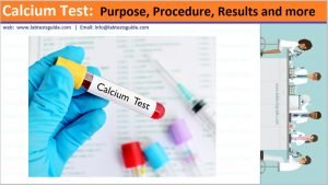 Ionized Calcium Purpose, Procedure, Results and more | Lab Tests Guide