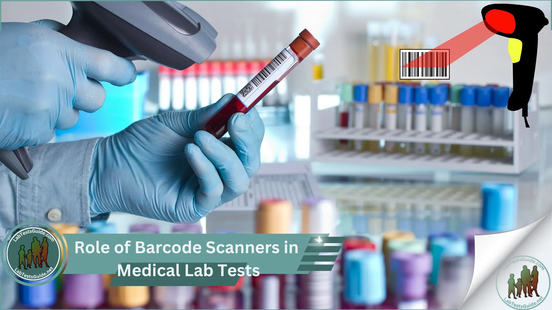 The Role of Barcode Scanners in Medical Lab Tests | Lab Tests Guide