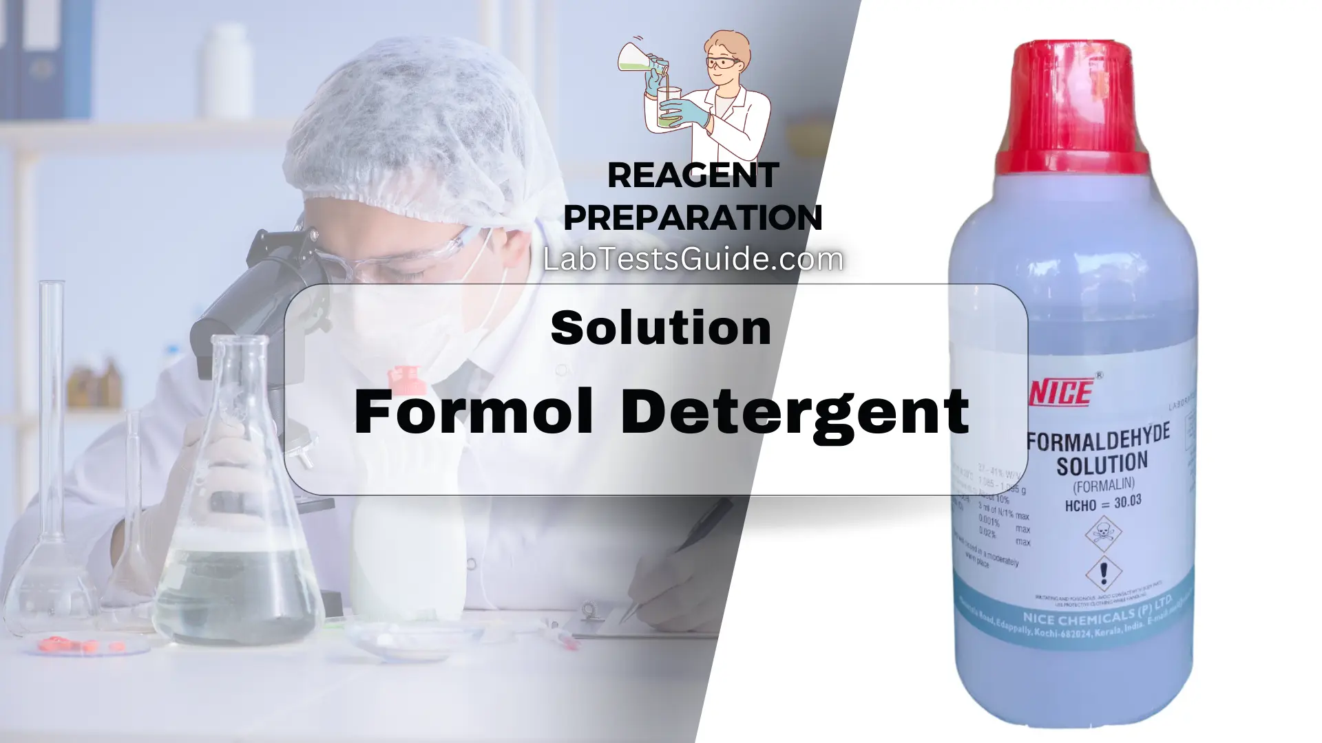 Formol Detergent Solution | Lab Tests Guide