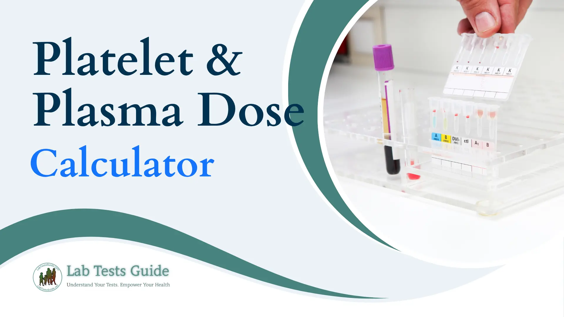 Platelet and Plasma Dose Calculator | Lab Tests Guide