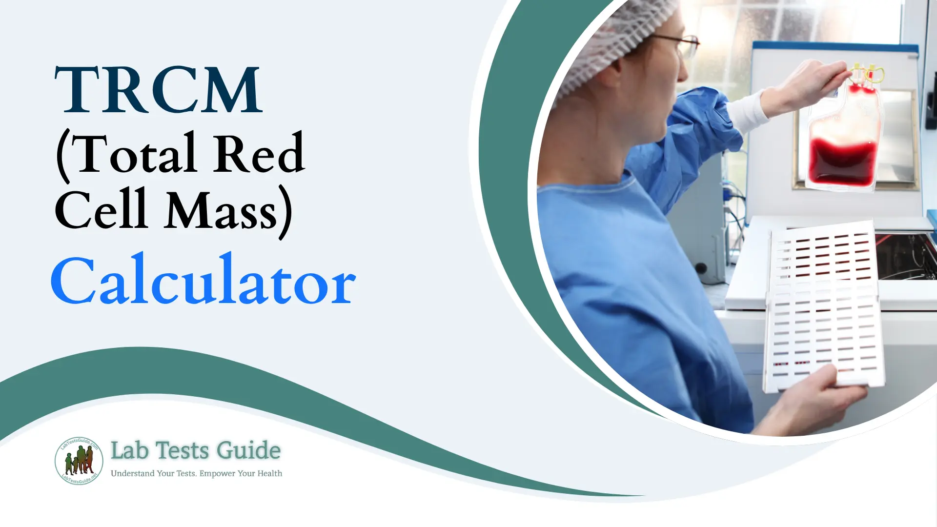 Total Red Cell Mass (TRCM) Calculator | Lab Tests Guide