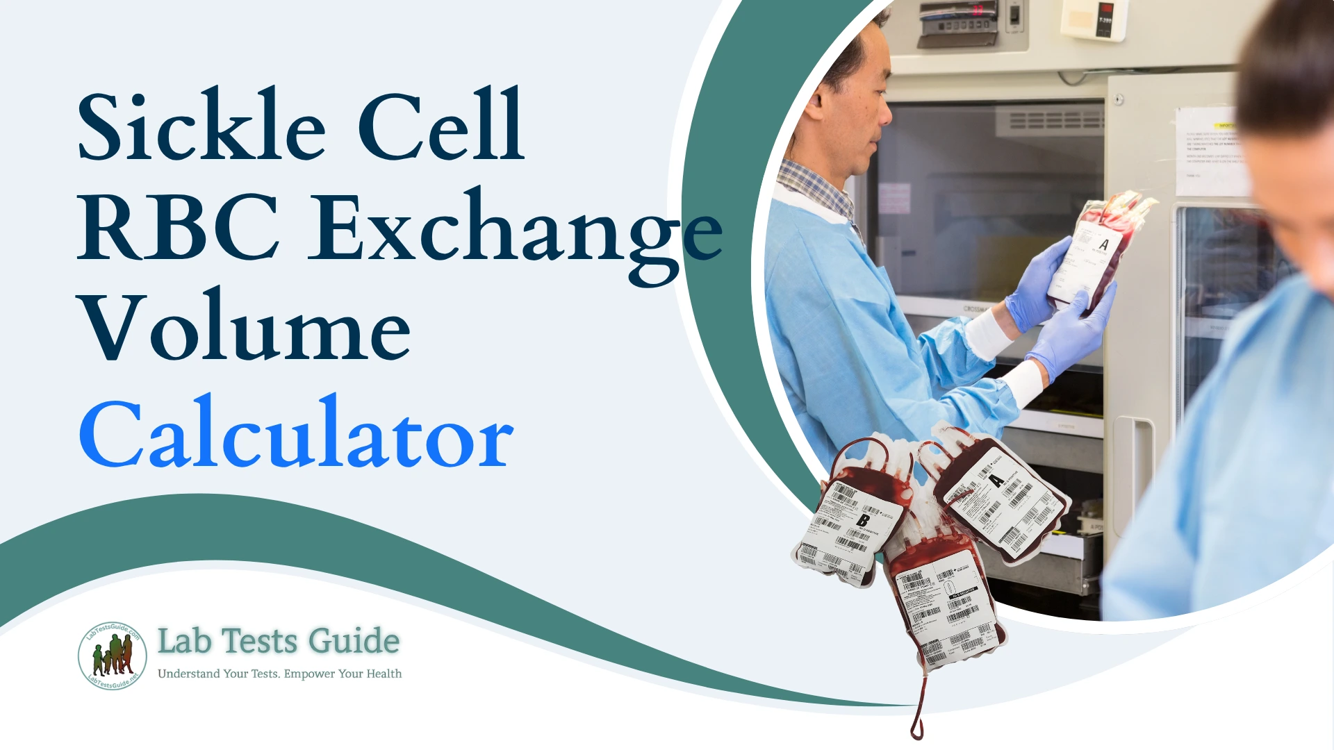 Sickle Cell RBC Exchange Volume Calculator | Lab Tests Guide